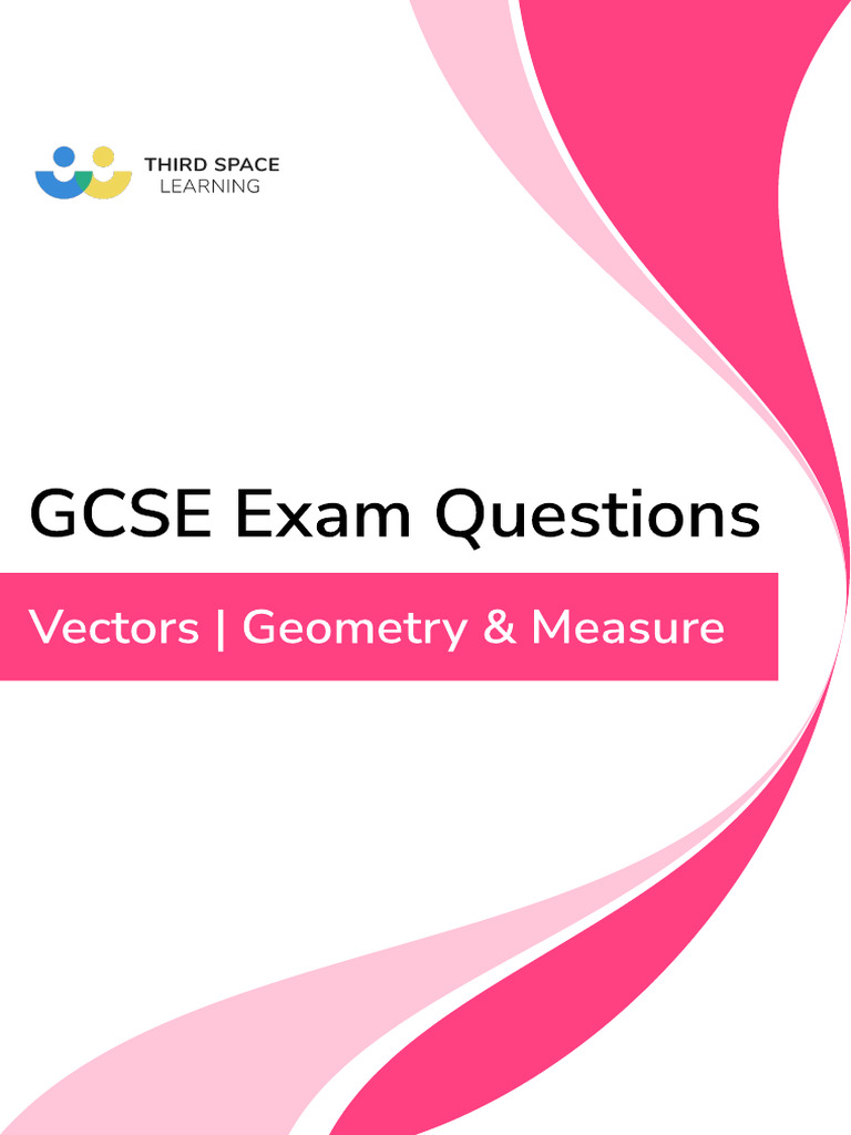 GCSE Exam Question Vectors | PDF | Euclidean Vector | Linear Algebra