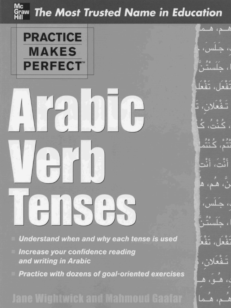 Practice Makes Perfect Arabic Verb Tenses | PDF