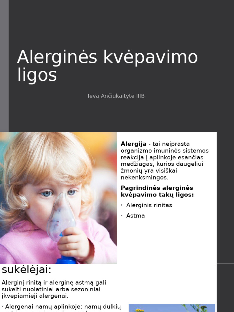 Alerginės Kvėpavimo Ligos Ieva Ančiukaitytė IIIB | PDF