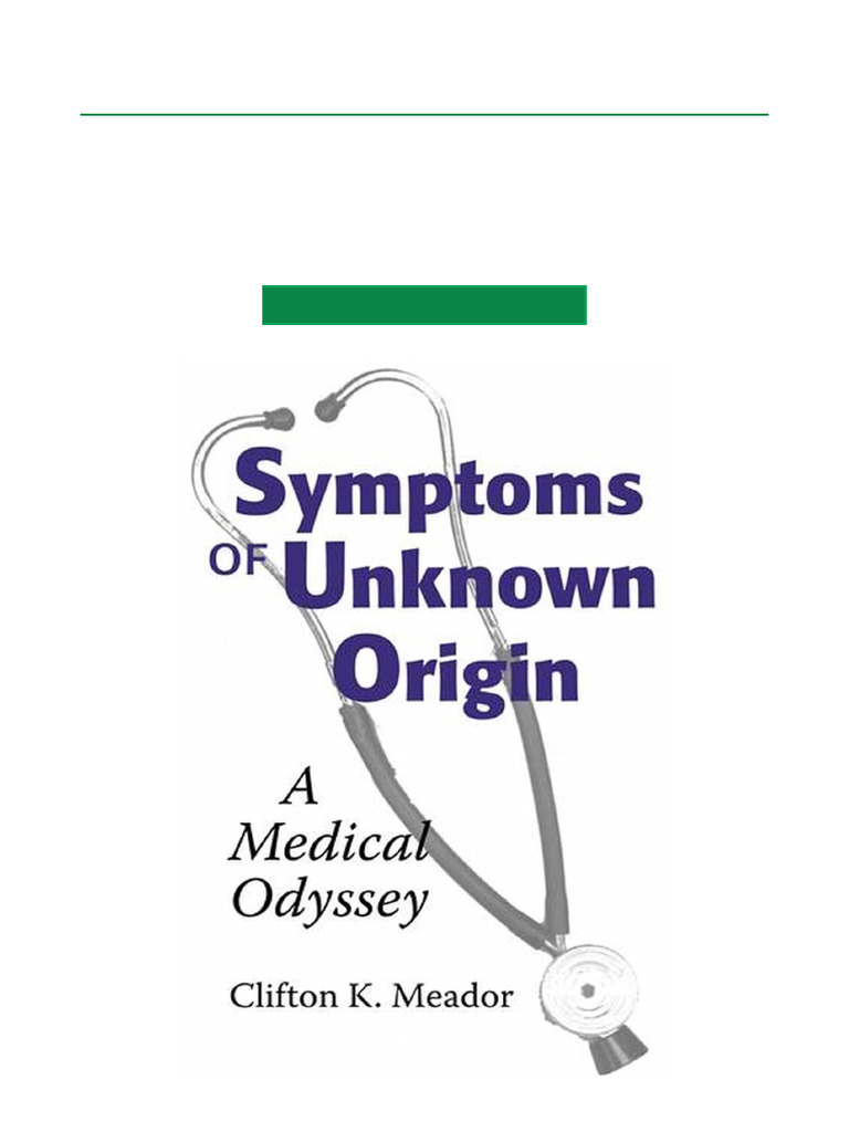 Symptoms of Unknown Origin A Medical Odyssey Premium Download | PDF ...