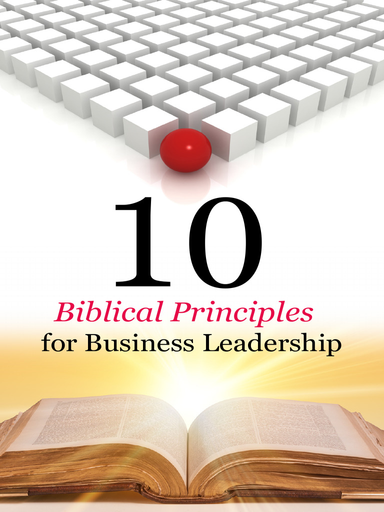 10 Biblical Principles for Business Success | PDF | Leadership | Wisdom