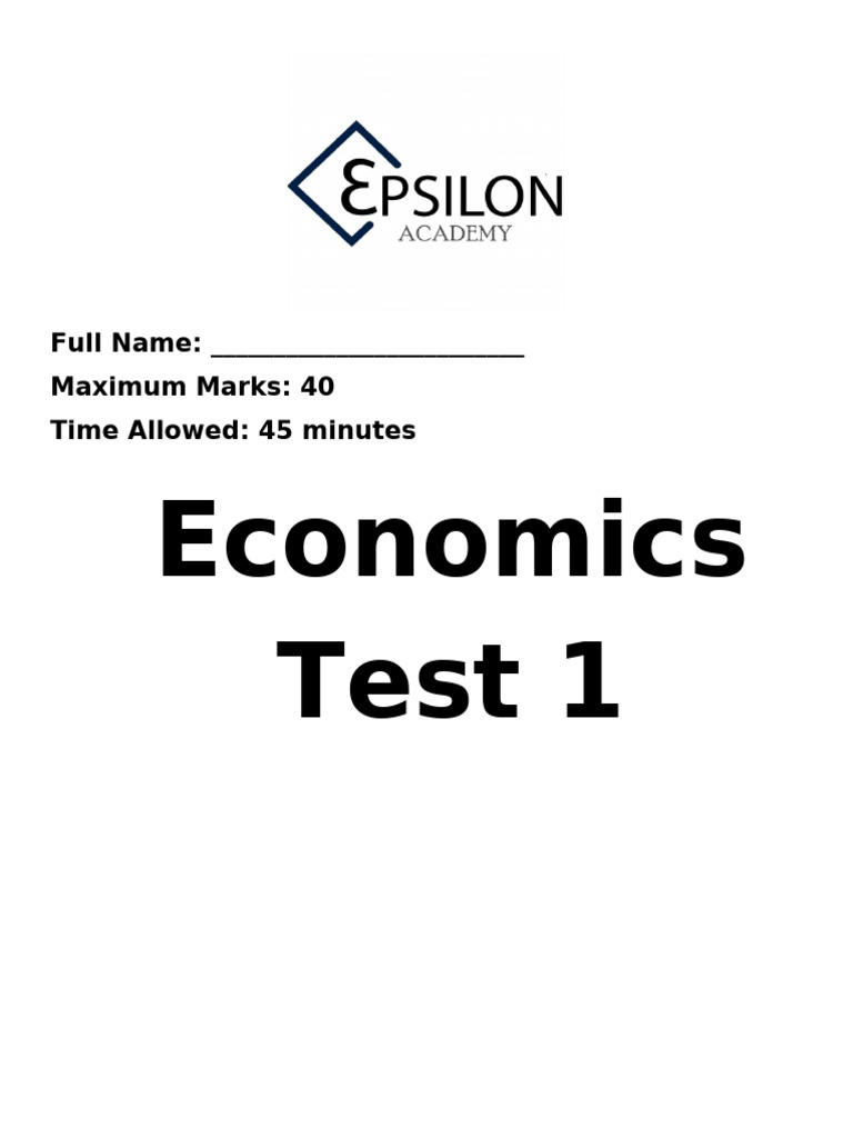 Epsilon Academy-Economics Test 1 | PDF