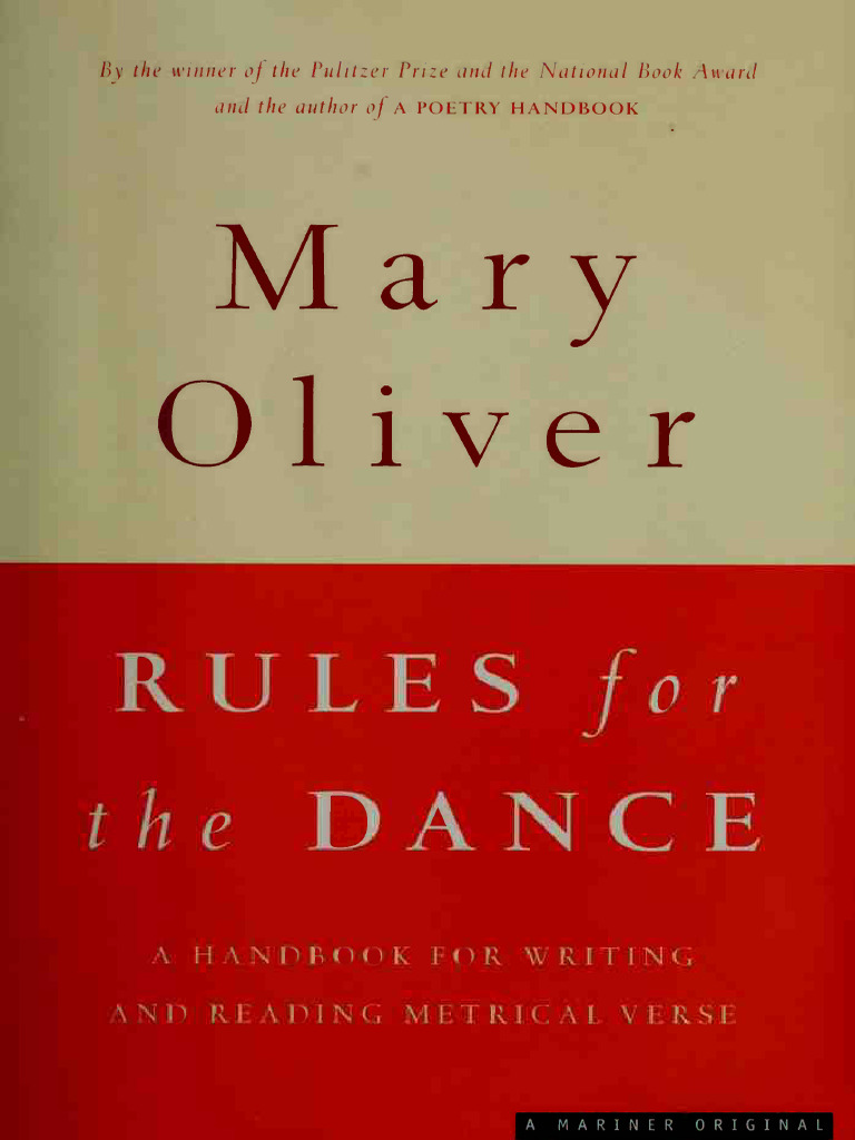 Rules For The Dance - Mary Oliver | PDF | Metre (Poetry) | Poetry