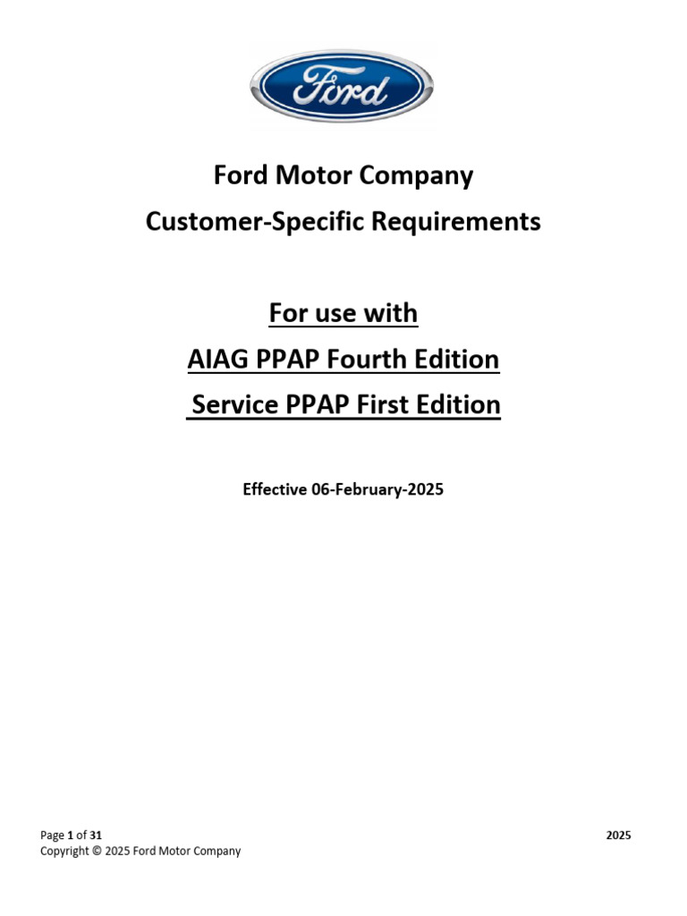 Ford Specifics For PPAP Jan 2025 FINAL | PDF | Engineering Tolerance | Heat Treating