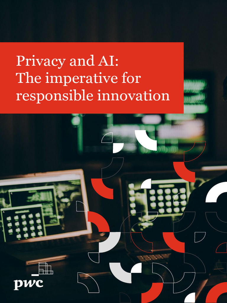Privacy and Ai The Imperative For Responsible Innovation | PDF | Artificial Intelligence ...