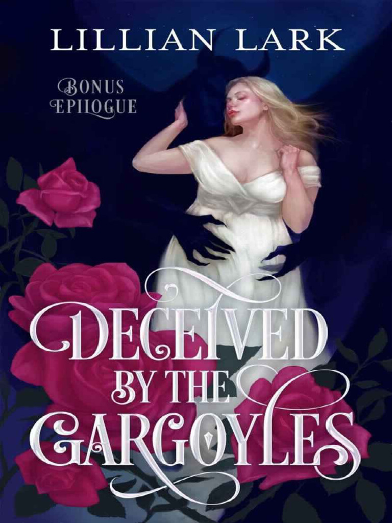 TRAD Bonus Epilogue Deceived by The Gargoyles Lillian Lark | PDF | Amor ...
