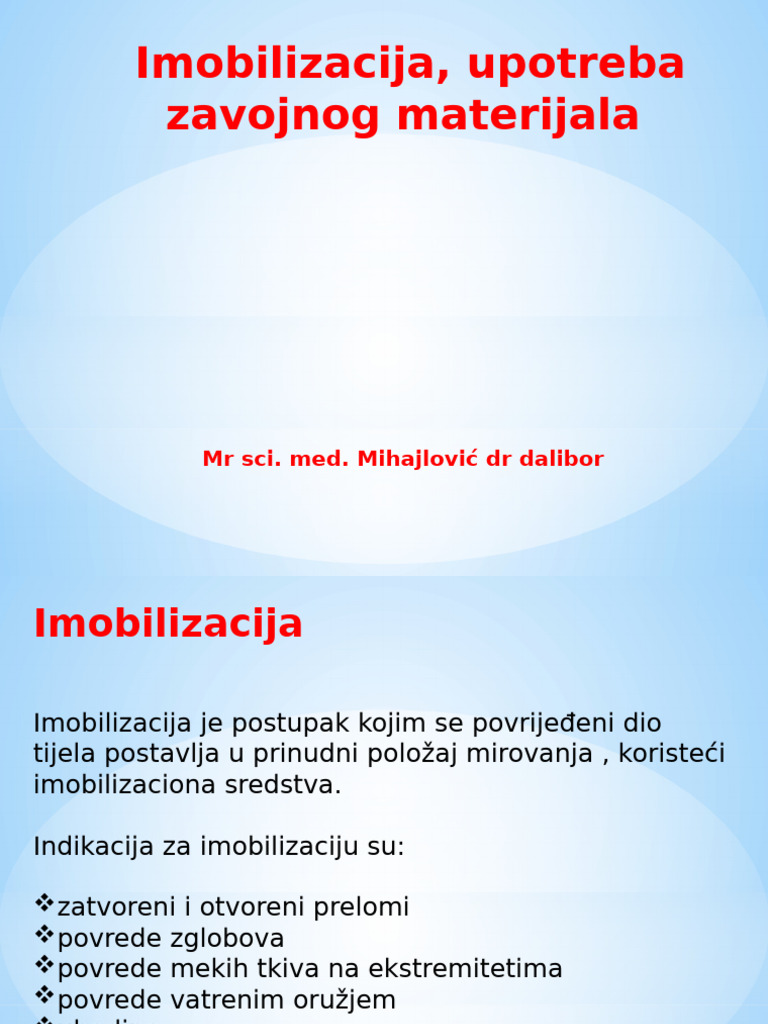 Procjena - Imobilizacija, Upotreba Zavojnog Materijala | PDF