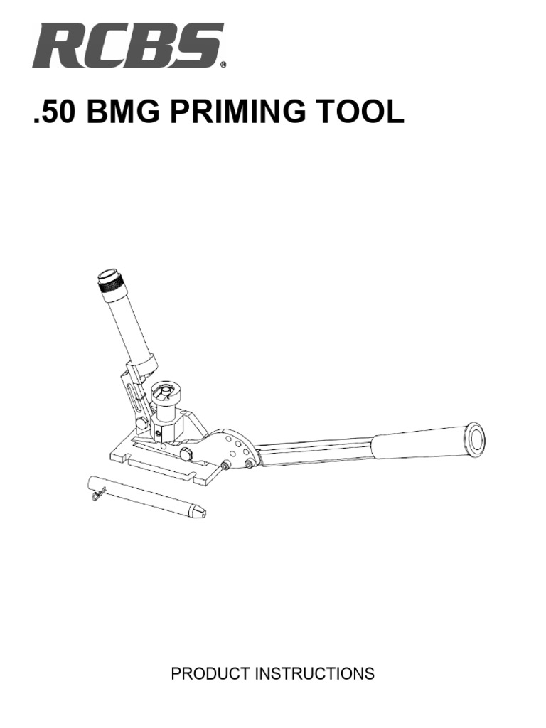 50 BMG Priming Tool Instructions Aug2017 | PDF | Projectile Weapons ...