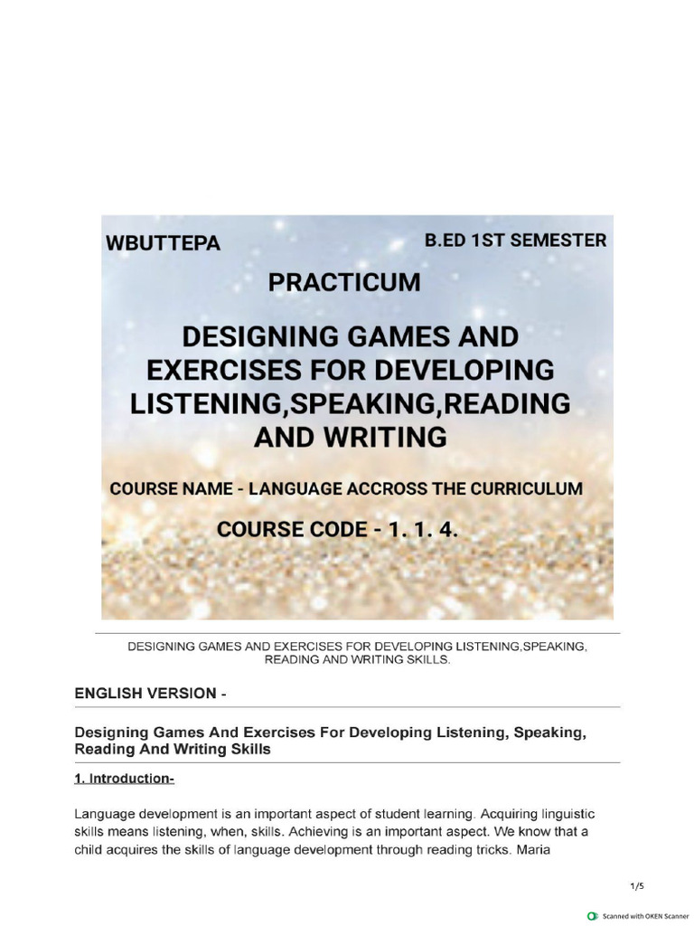 Designing Games and Exercise For Developing Listening Speaking Reading ...