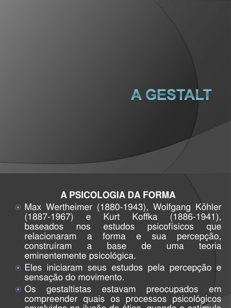 Psicologia da Forma e Percepção Gestalt | PDF | Psicologia | Percepção