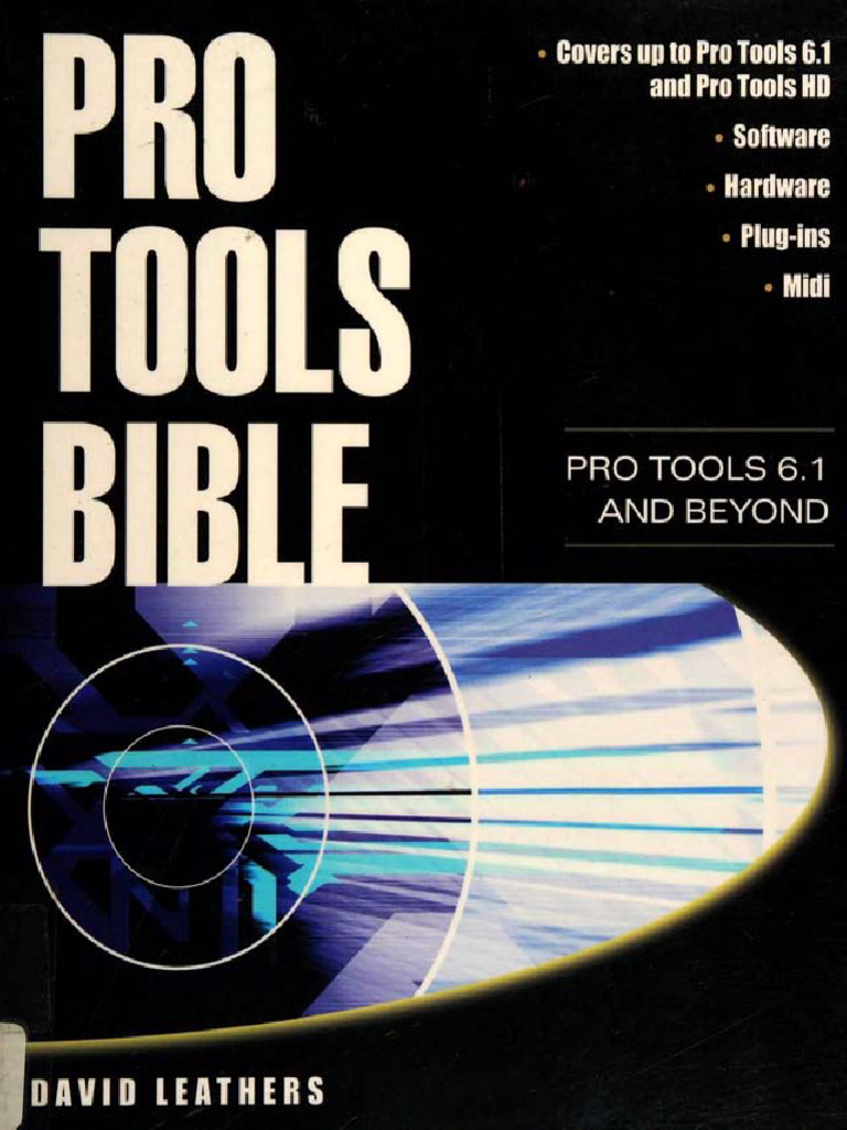 Leathers, David - Pro Tools Bible | PDF