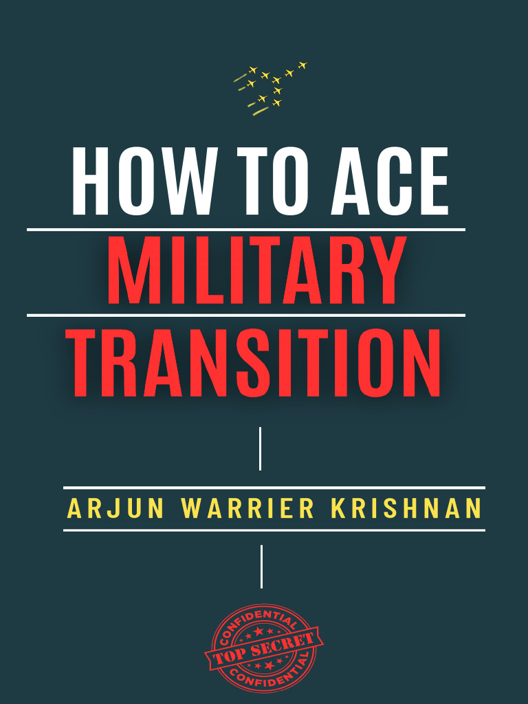 Military Transition Acing It The Right Way! (1) - 2 | PDF