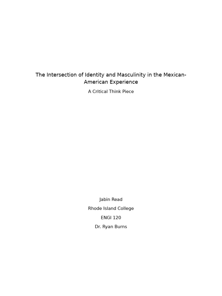 The Intersection of Identity and Masculinity in The Mexican-American ...