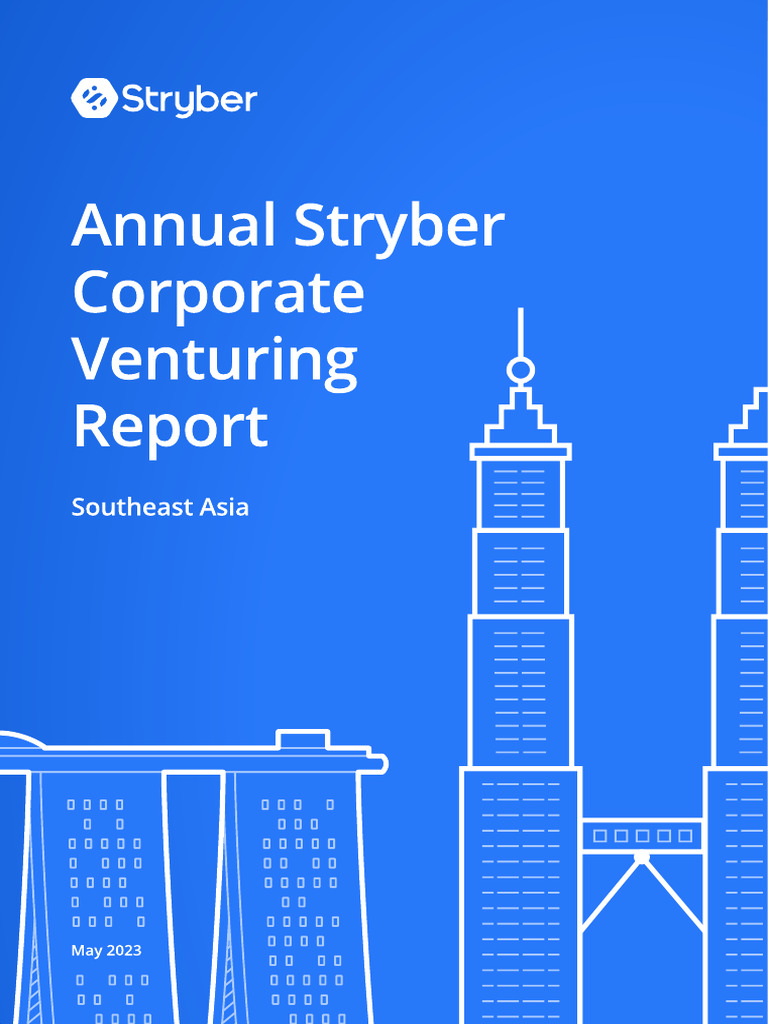 Annual Stryber Corporate Venturing Report Southeast Asia 2023 | PDF ...