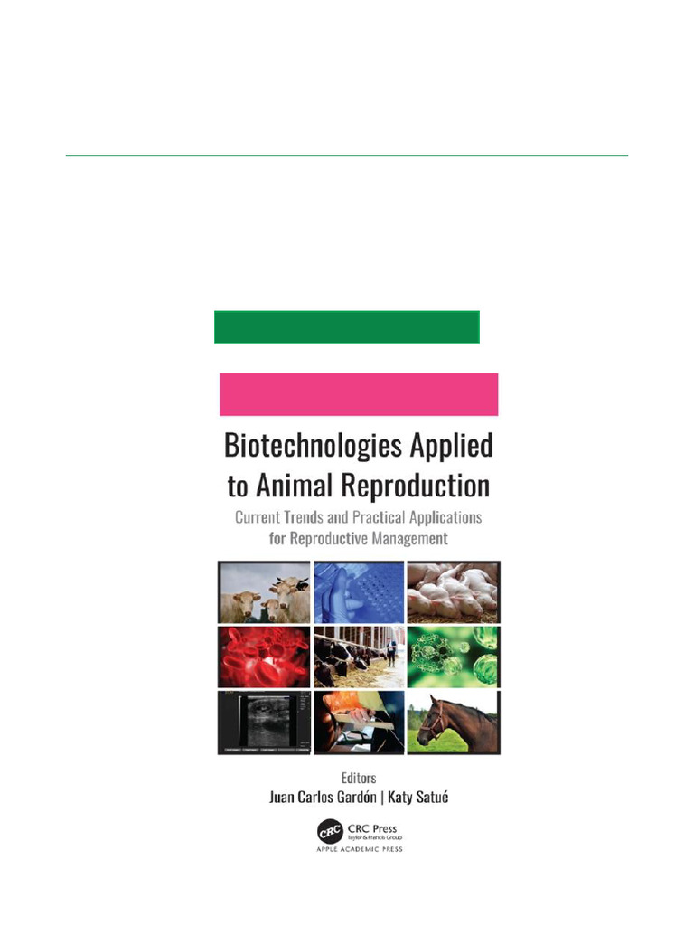 Biotechnologies Applied to Animal Reproduction Current Trends and ...