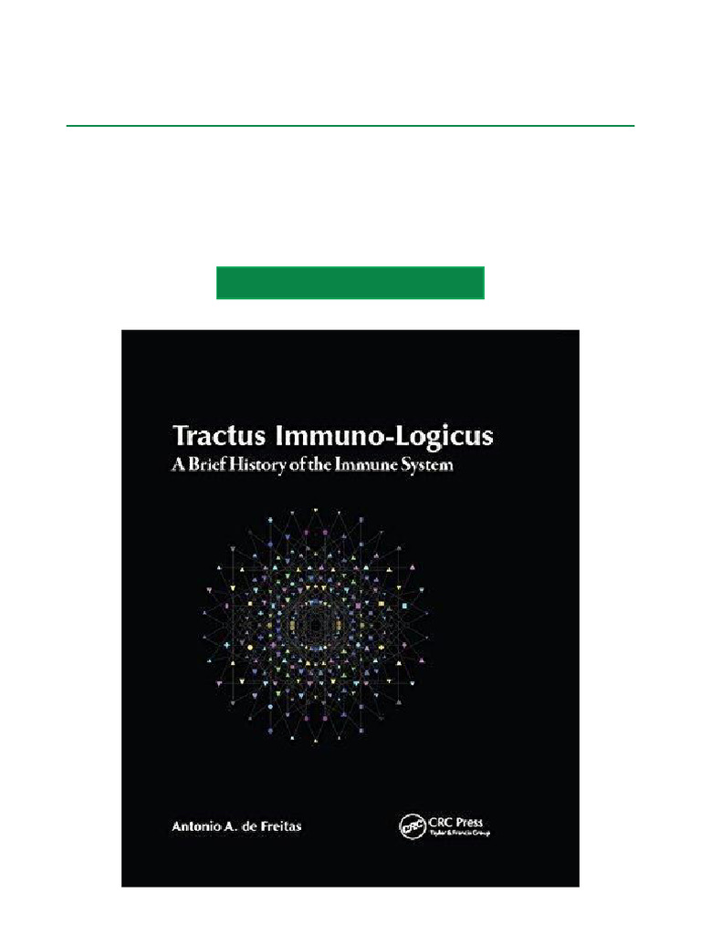 Tractus Immuno Logicus A Brief History of The Immune System - 1st Edition Complete Chapter ...