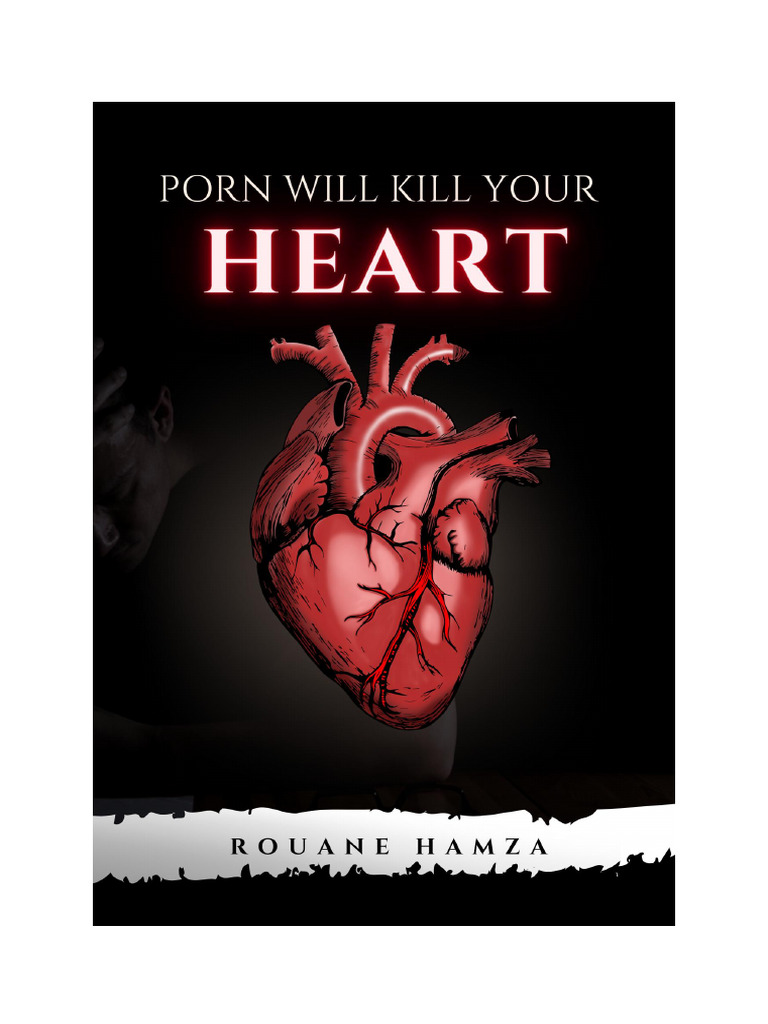 Porn Will Kill Your Heart | PDF | Reward System | Sleep
