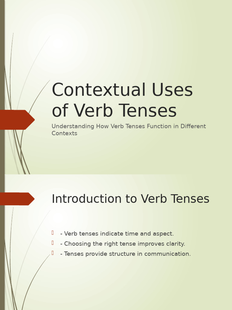 Contextual Uses of Verb Tenses | PDF