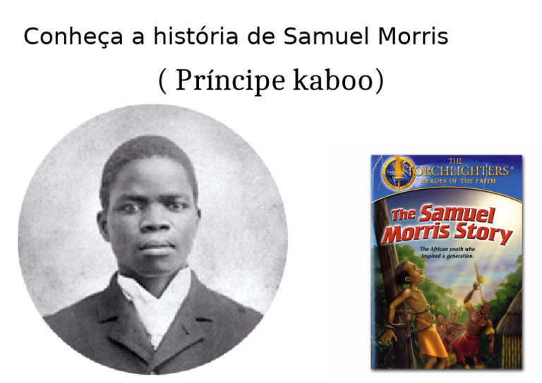 Conheça A História de Samuel Morris | PDF