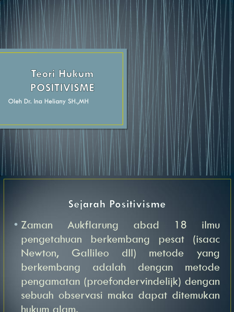 Teori Hukum Positivisme dan Sejarahnya | PDF