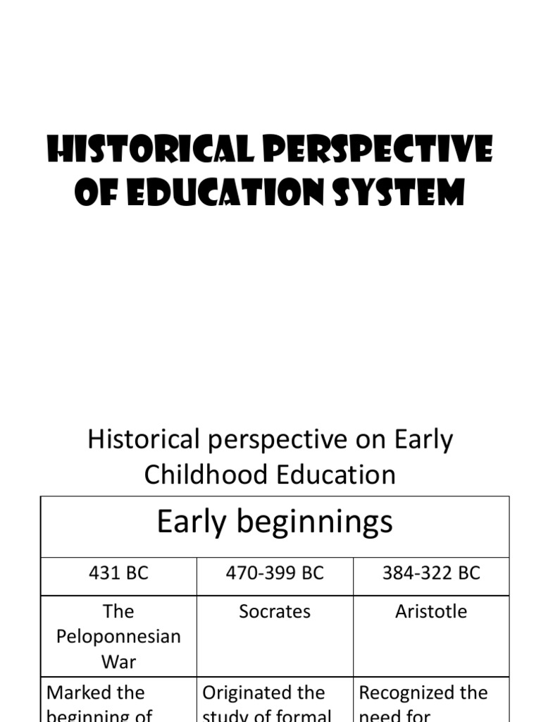 Historical Perspective of Education System | Download Free PDF ...