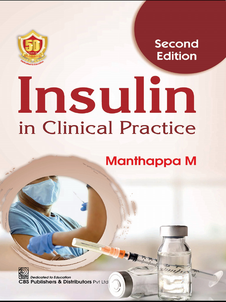 Insulin in Clinical Practice Overview | PDF | Diabetes | Hyperglycemia