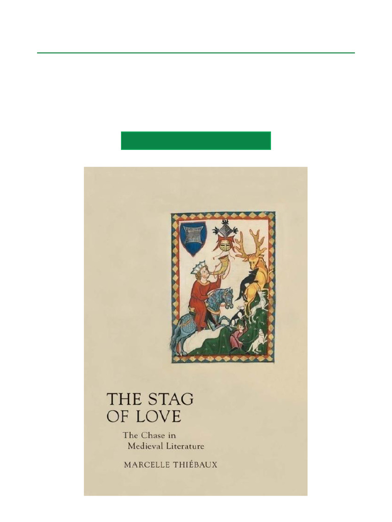 Stag of Love The Chase in Medieval Literature 1st Edition Entire Book ...