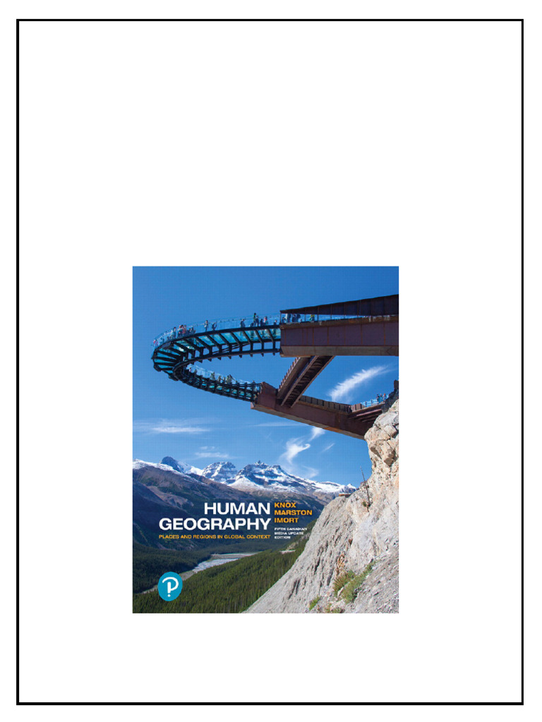 Test Bank for Human Geography: Places and Regions in Global Context ...