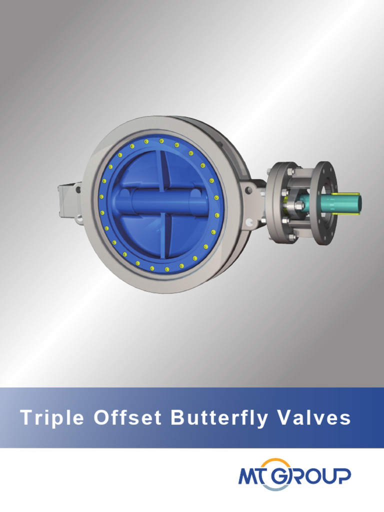 Triple Offset Butterfly Valve Overview | PDF | Valve | Mechanical ...