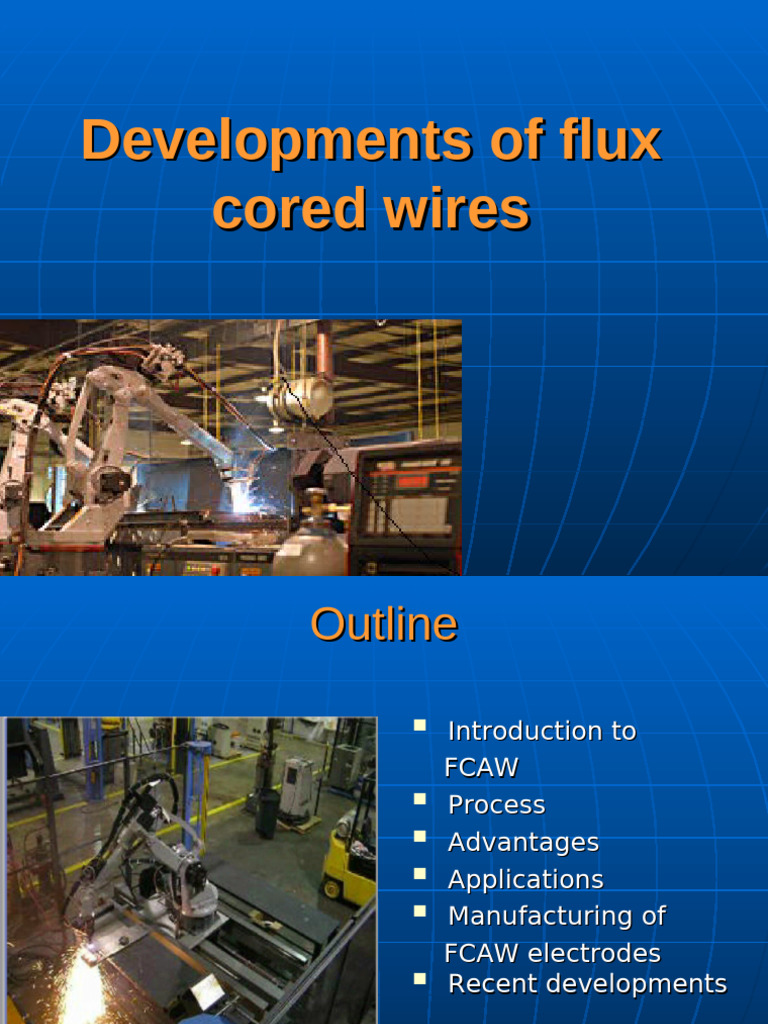 Developments of Flux Cored Wires | PDF | Welding | Construction
