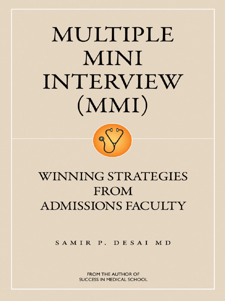 Multiple Mini Interview (MMI) Winning Strategies From Admissions ...