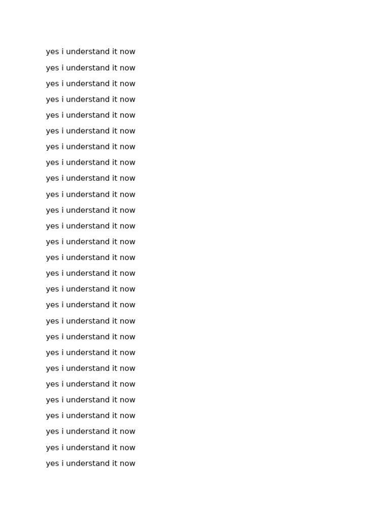 Yes I Understand It Now | PDF