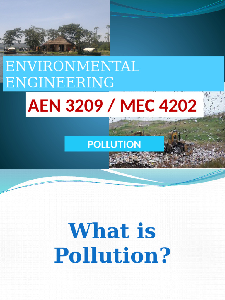 Lecture 2 Pollution - 2021 | PDF | Pollution | Waste Management