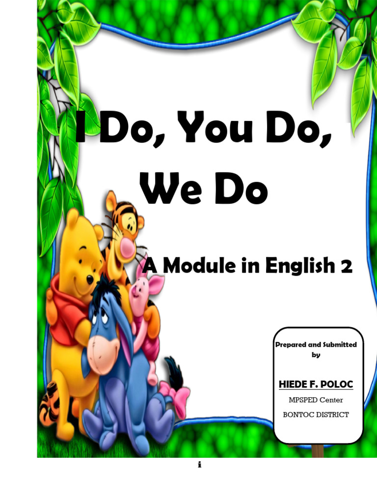 SDO-MP-3125-10-19-English2-SLM-Q2-W1-5-Q3-W7-10-I Do, You Do, We Do-V.1 ...