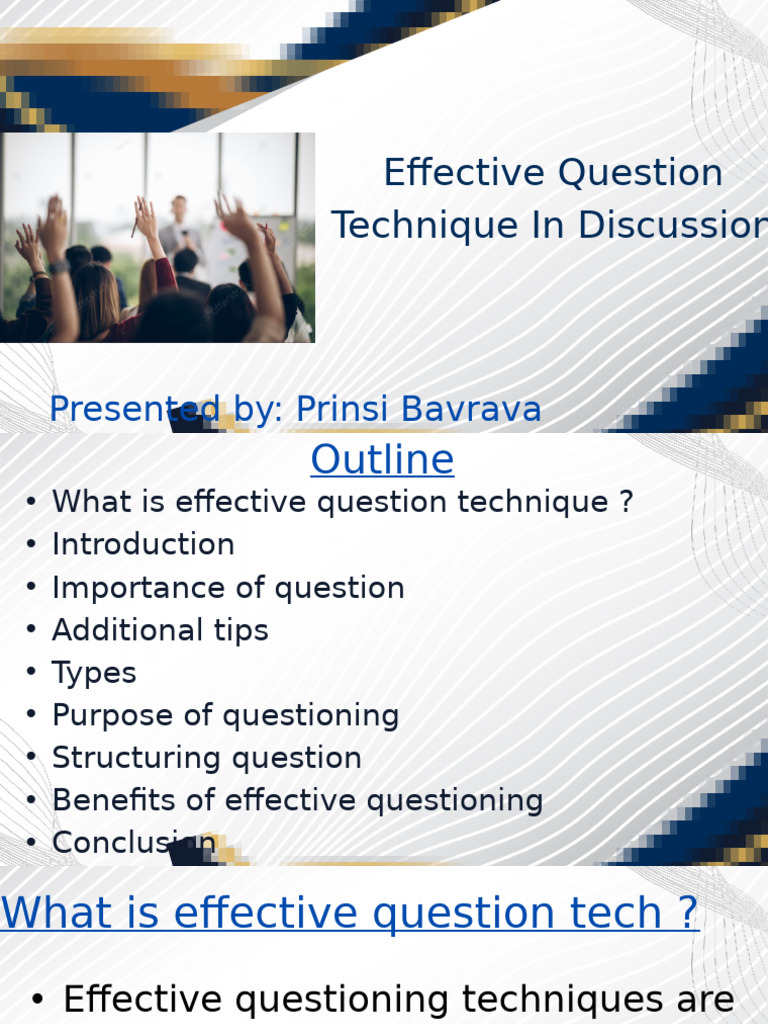 Effective Question Technique in Discussion - 20250120 - 070151 - 0000 | PDF