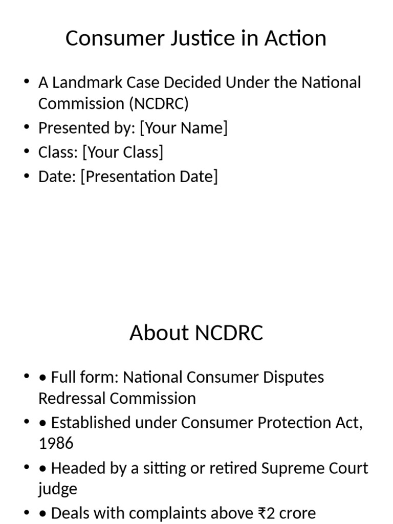 NCDRC Landmark Case Presentation | PDF