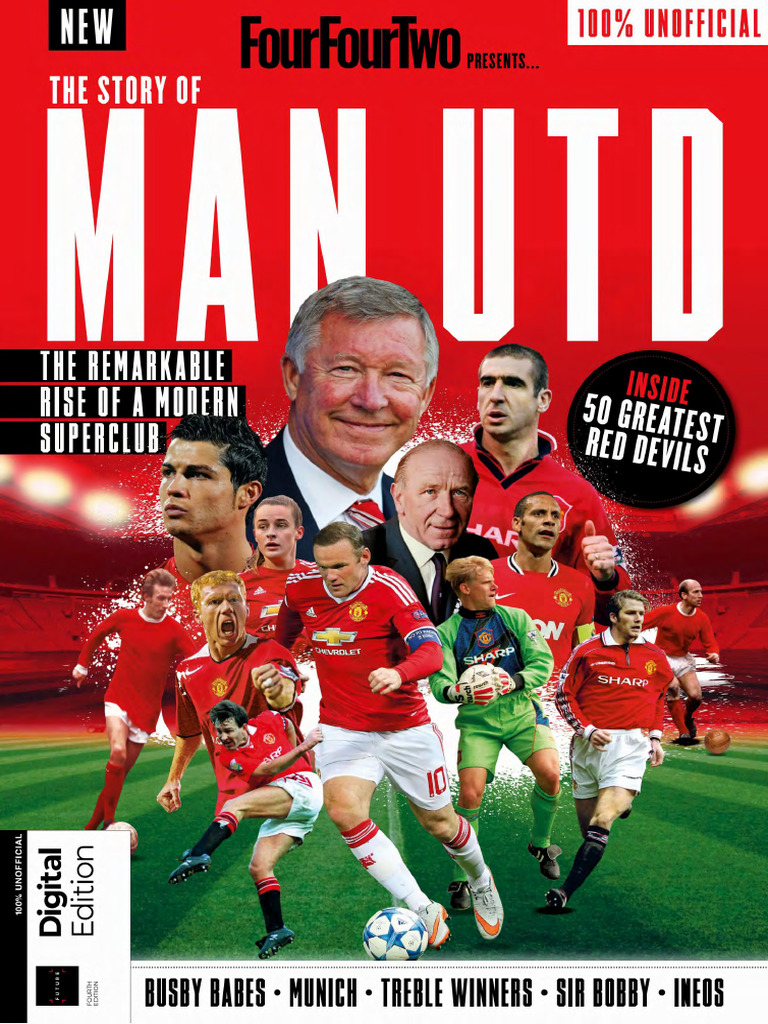 FourFourTwo_Presents_-_The_Story_of_Man_Utd_-_4th_Edition_-_27_March ...