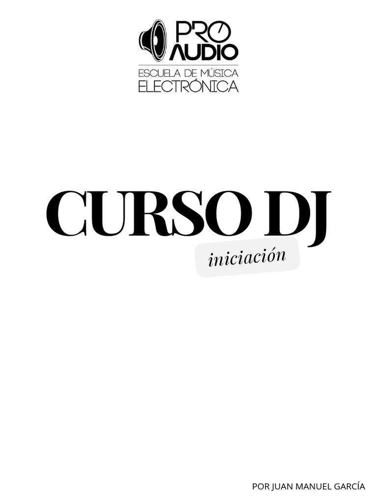 Curso DJ Iniciacion | PDF | Disc jockey | Producción de sonido