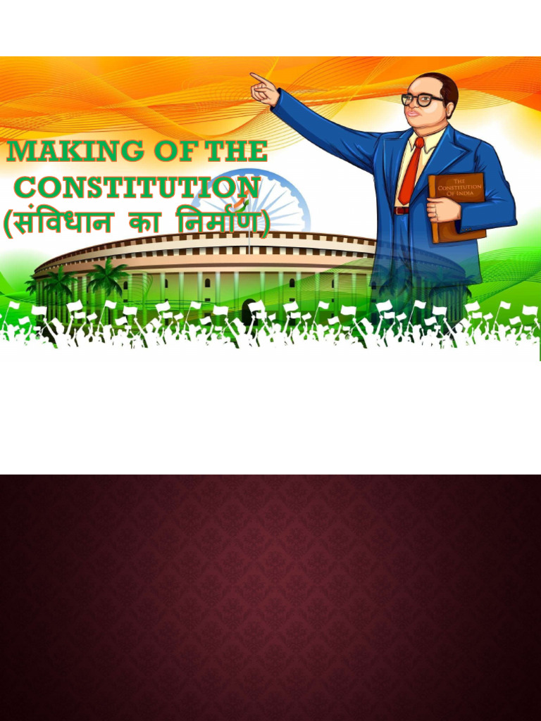 Making of The Constitution | PDF
