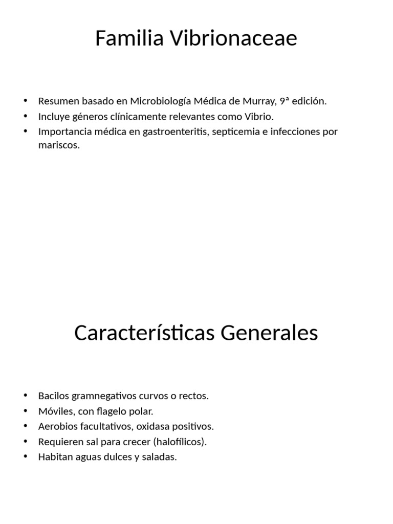 Presentacion Familia Vibrionaceae Murray9ed | PDF | Cólera | Microbiología