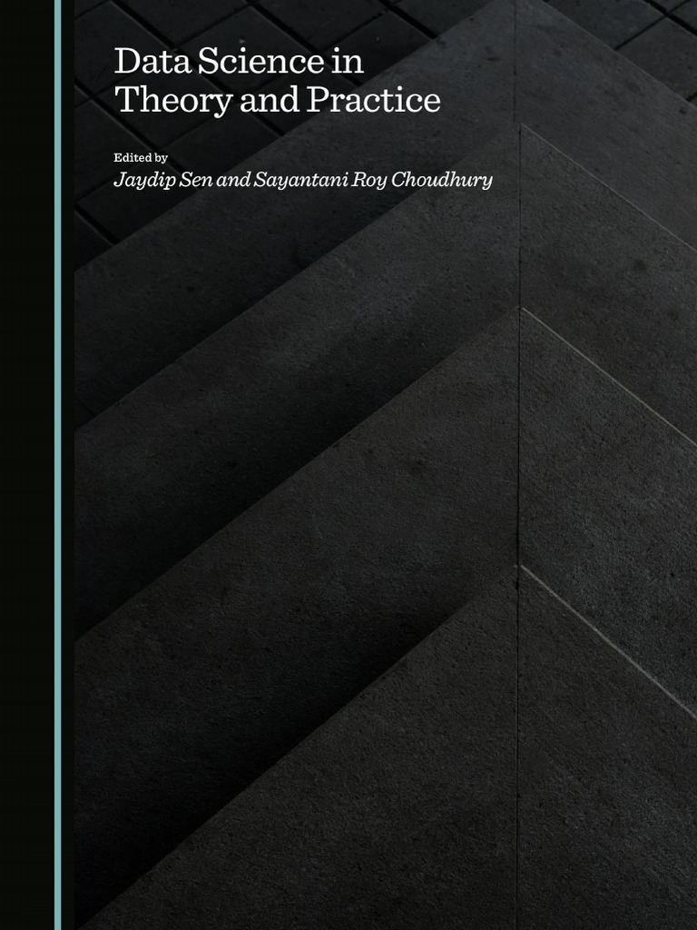 Data Science in Theory and Practice (Jaydip Sen, Sayantani Roy Choudhury) (Z-Library) | PDF ...