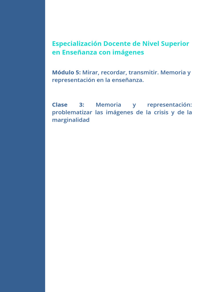 M5 - C3 - Memoria y Representación Problematizar Las Imágenes de La ...