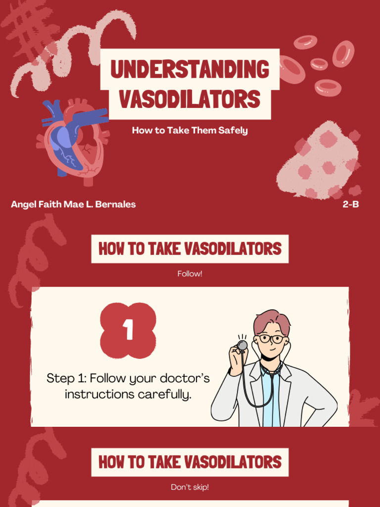 Understanding Vasodilators How To Take Them Safely | PDF