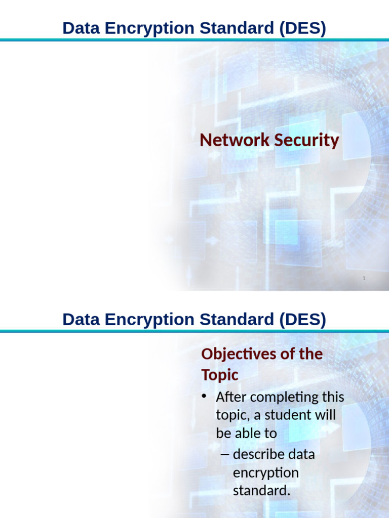 Topic14 Data Encryption Standard (DES) | PDF | Encryption | Key (Cryptography)