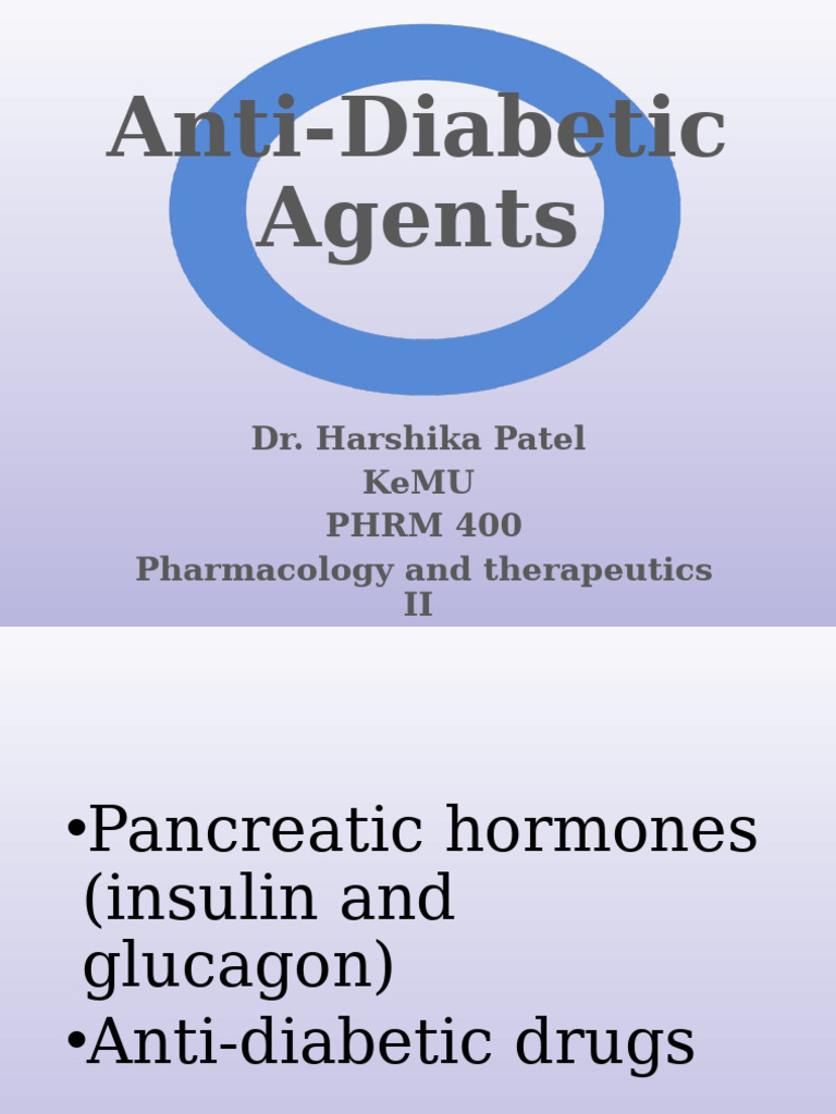 Anti-Diabetic Agents Overview | PDF | Insulin | Diabetes