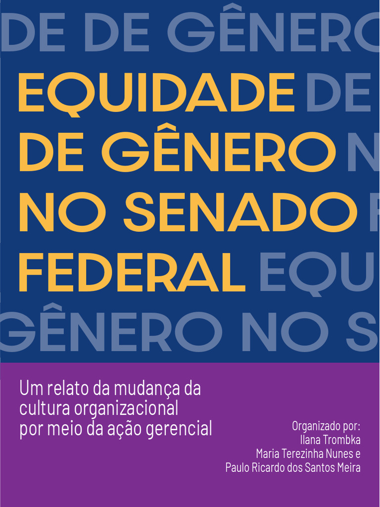 Equidade de Gênero Do Senado Federal - Equidade - Genero - Senado ...