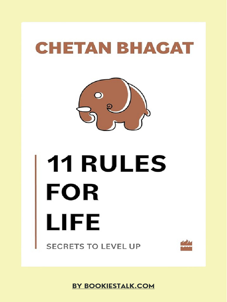 11 Rules For Life Chetan Bhagat PDF | PDF | Physical Fitness | Happiness