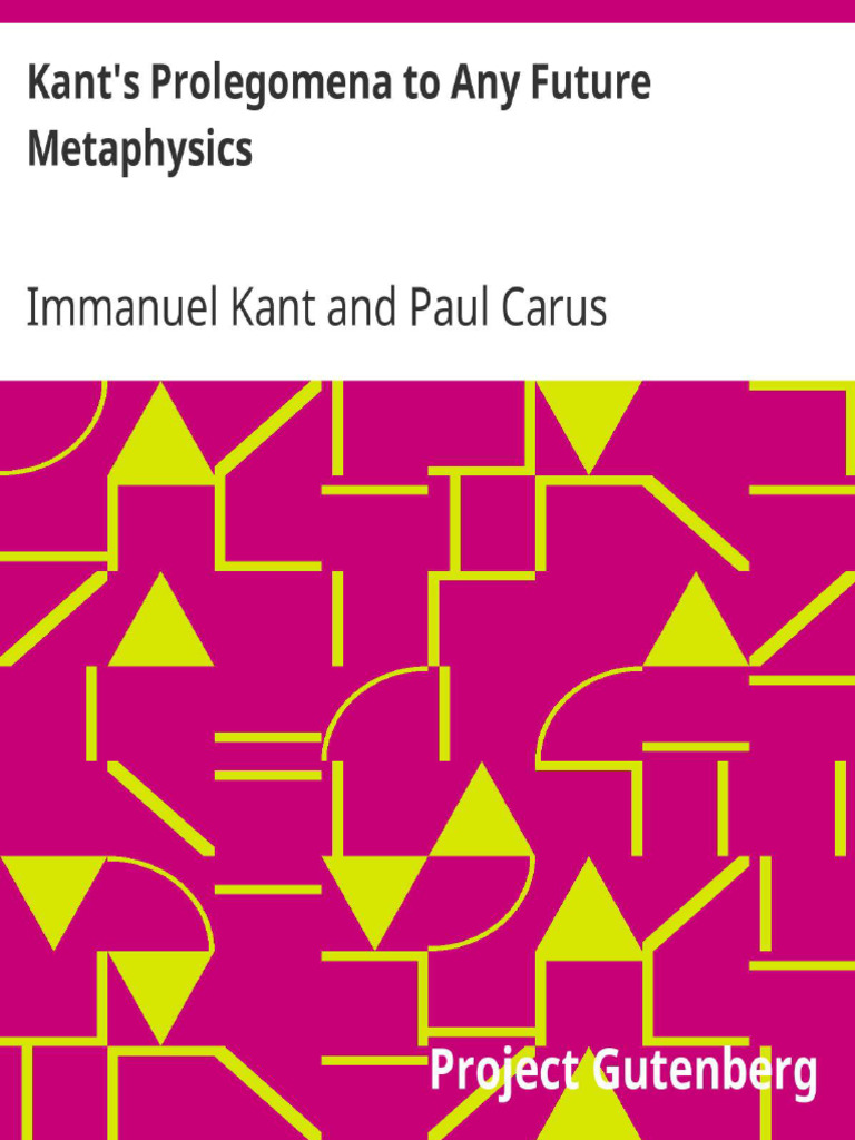 Prolegomena To Any Future Metaphysics Immanuel Kant | PDF | A Priori ...