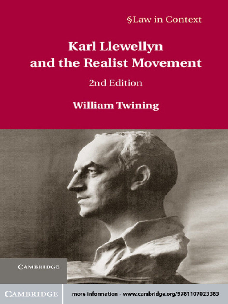 William Twining - Karl Llewellyn and The Realist Movement | PDF