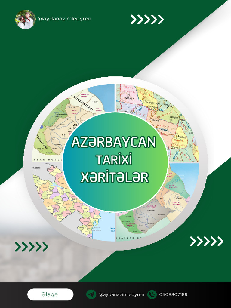 Azərbaycan Tarixi Xəritələr @aydanazimleoyren | PDF
